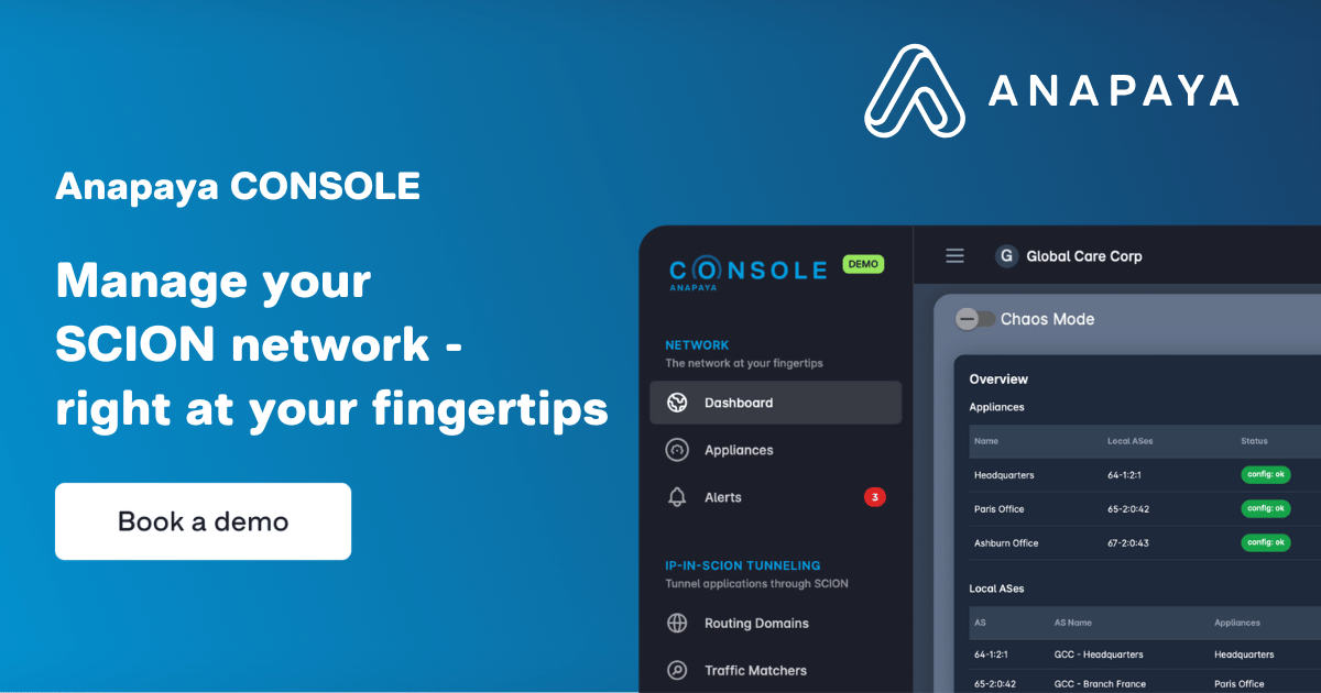 Anapaya CONSOLE | SCION Network at your fingertips